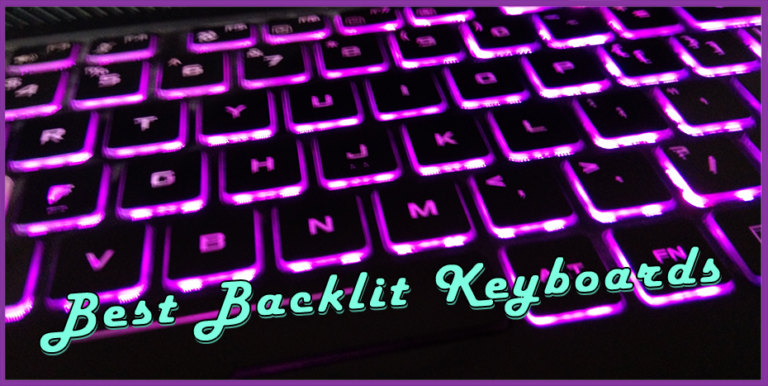 What Is the Best Backlit Keyboard? 2023 Top 10 Comparison