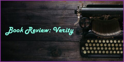 Book Review: Verity By Colleen Hoover